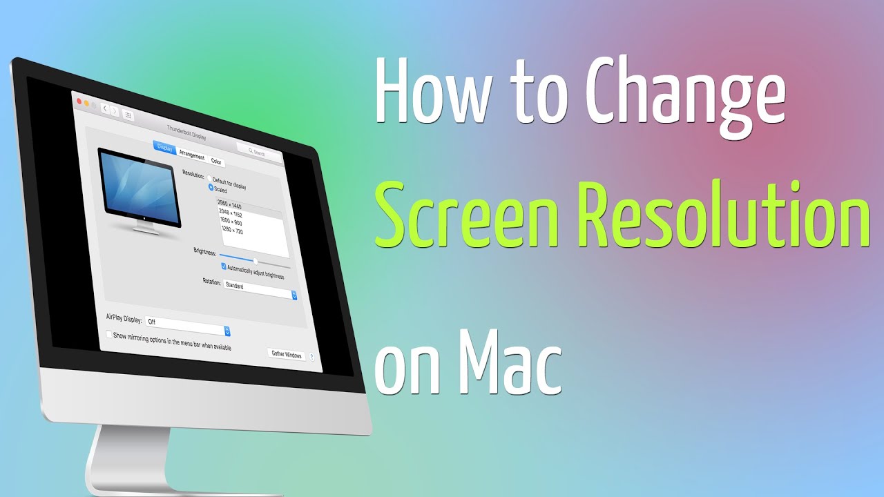 How To Change Screen Resolution On Mac YouTube