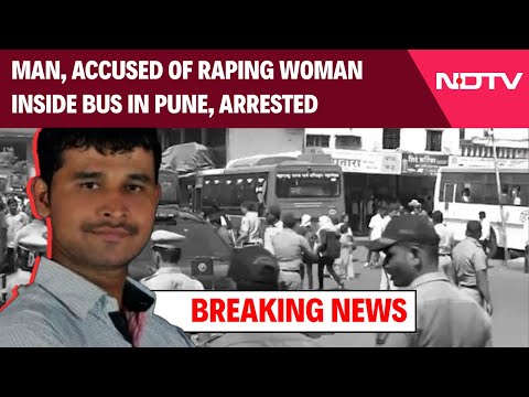 Pune Rape Case Accused | Man, Accused Of Raping Woman Inside Bus In Pune, Arrested After 75 ...