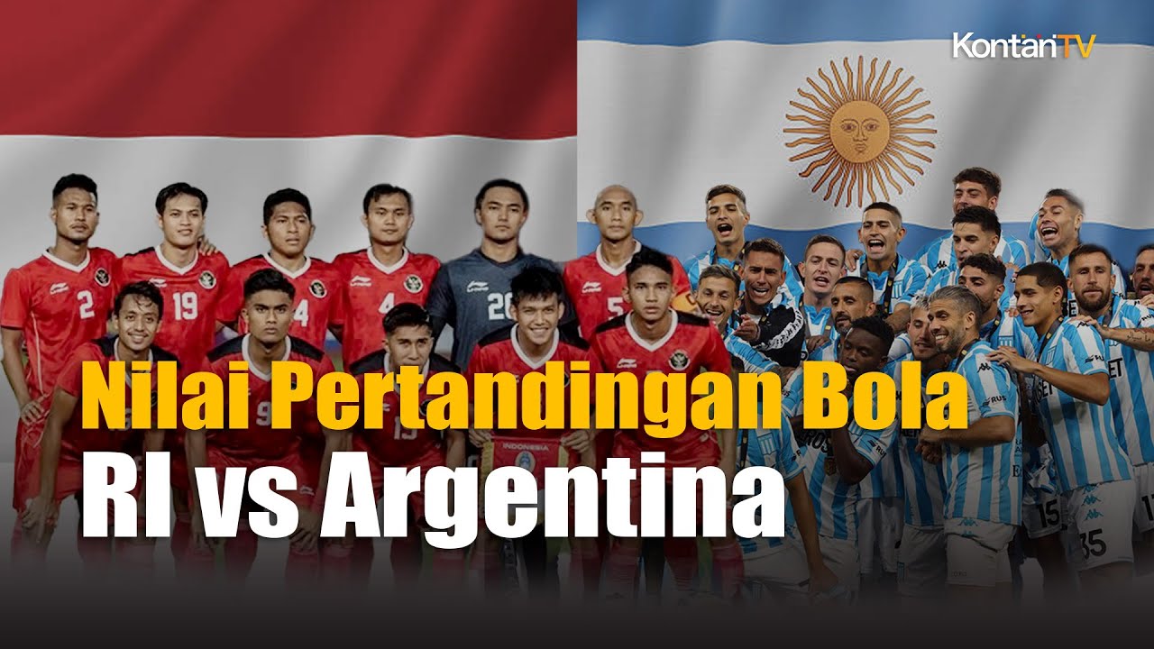 Perputaran Uang Laga Indonesia vs Argentina Diprediksi Capai Rp 965 Miliar 1