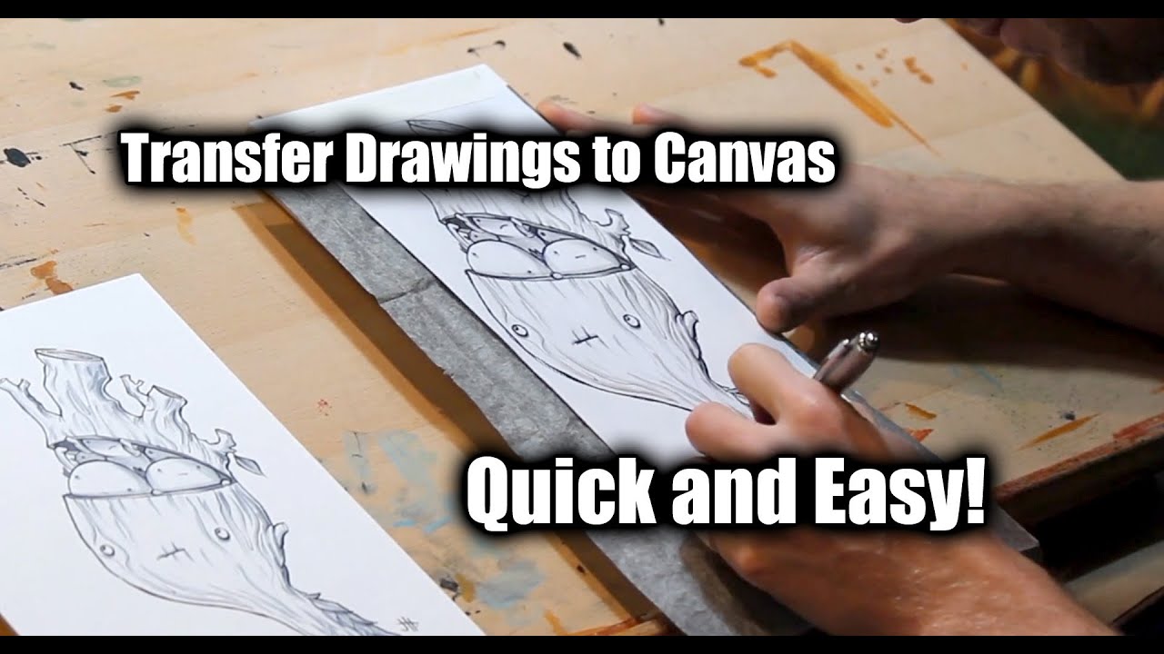 How To Transfer Your Sketch To Canvas Justin Hillgrove Imps And 