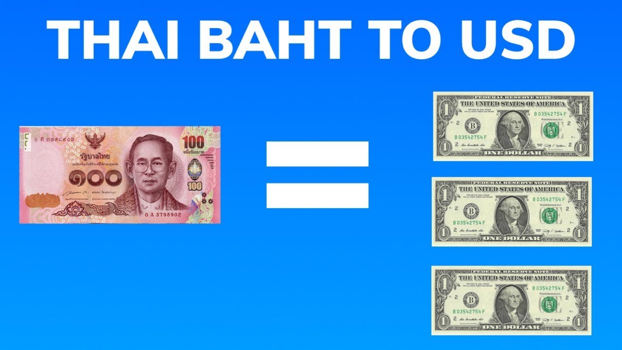 How Much Is 1 Baht In Us Dollars April 2021