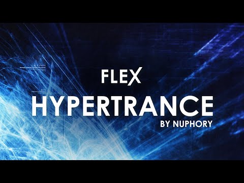 FLEX Pack | Hypertrance by nuphory