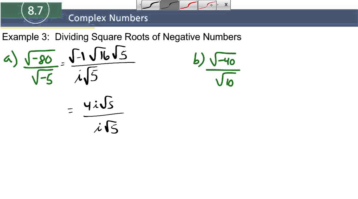 8 7 Example 3 Dividing Square Roots Of Negative Numbers YouTube