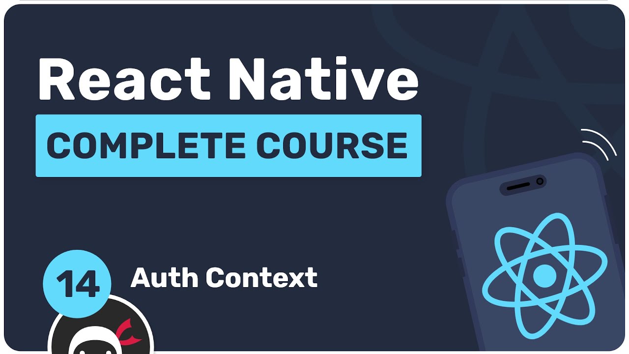 Complete React Native Tutorial 14 Making An Auth Context 8966