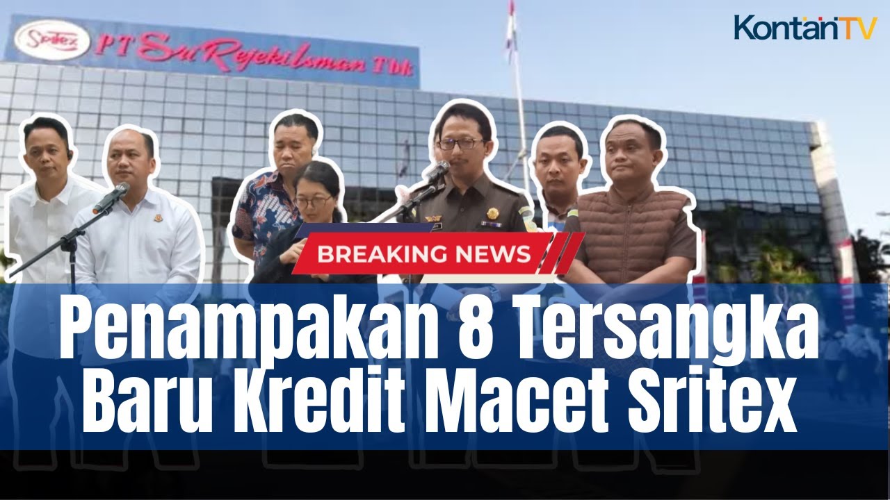 BREAKING NEWS! Kejaksaan Agung Tetapkan 8 Tersangka Korupsi Kredit Bank ke Sritex