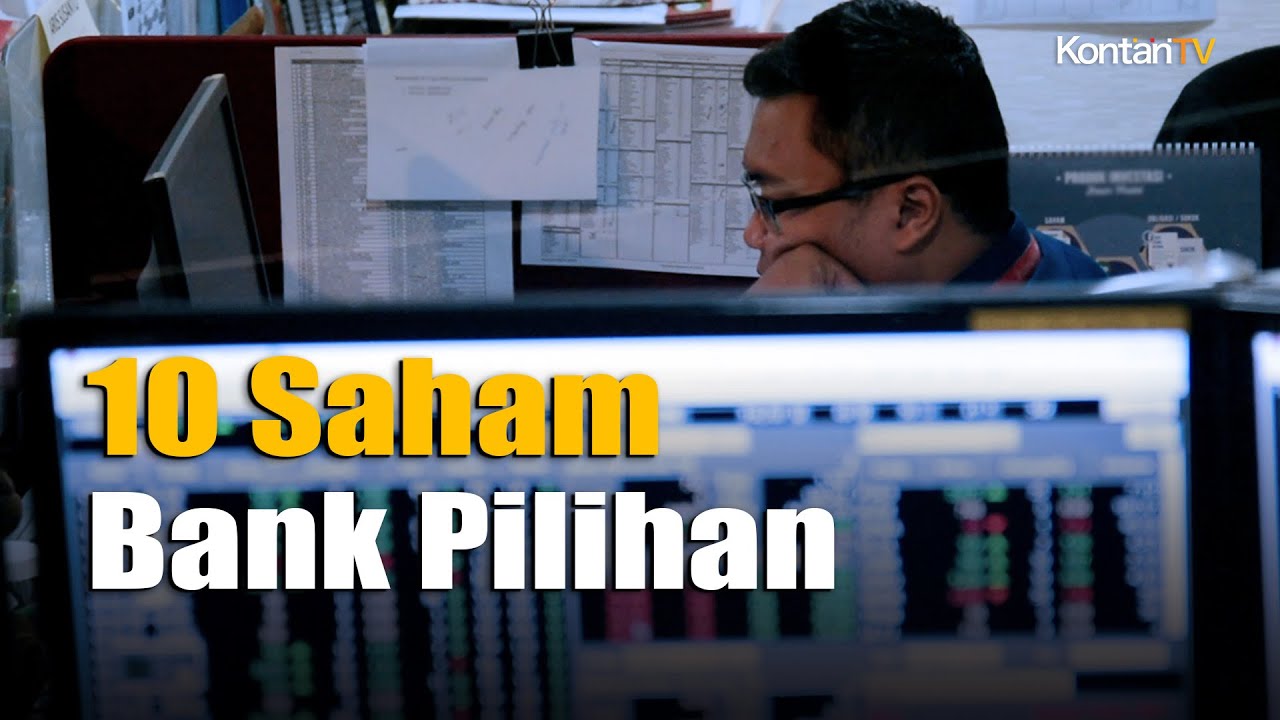Harga Saham Bank yang Lebih Murah Dibandingkan Nilai Buku | KONTAN News