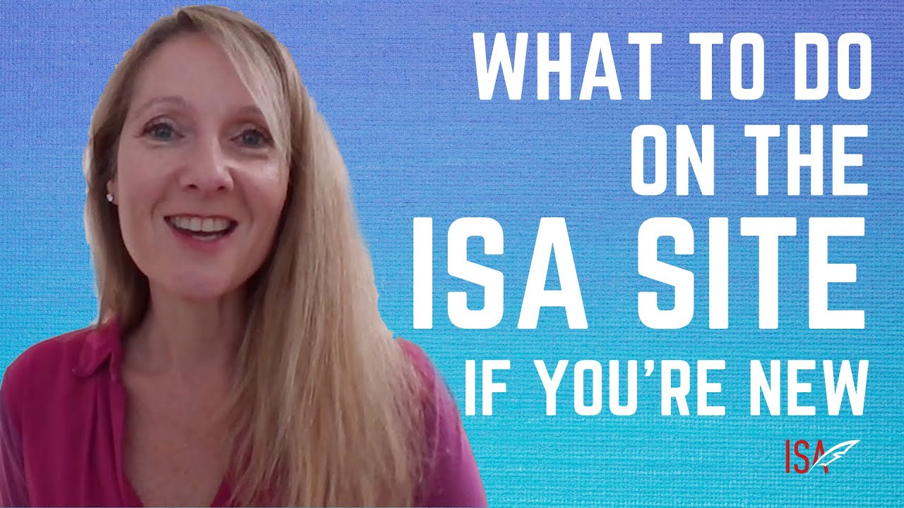 Message from Molly: What to do if You`re New to the ISA site