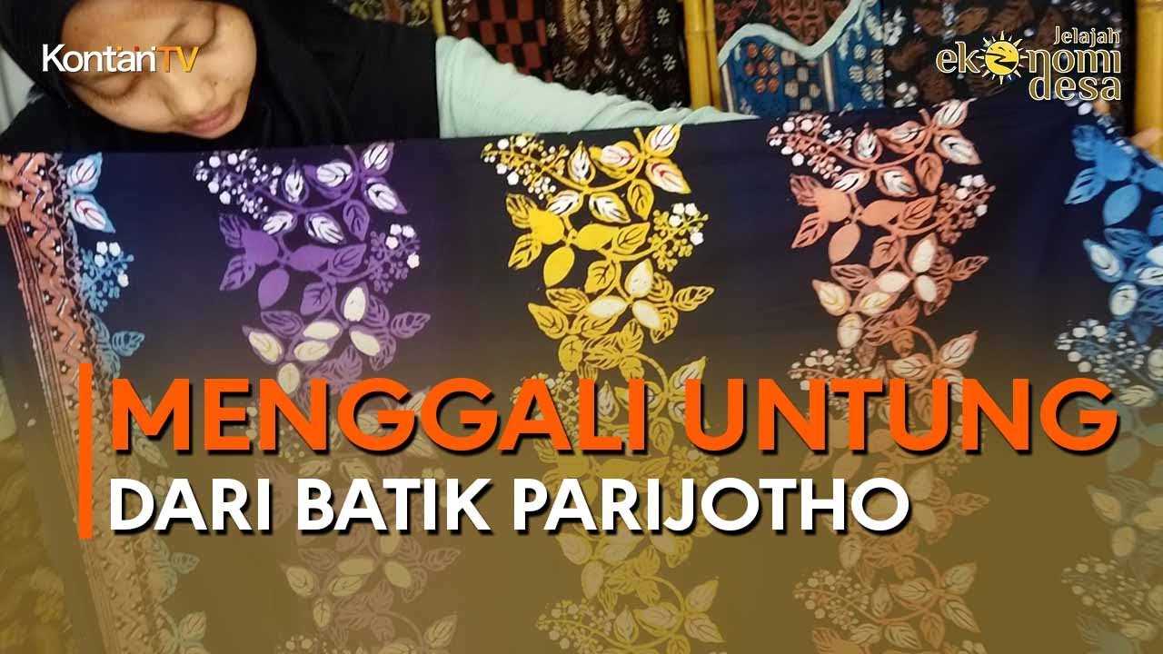 Menggali Untung dari Batik Parijotho
