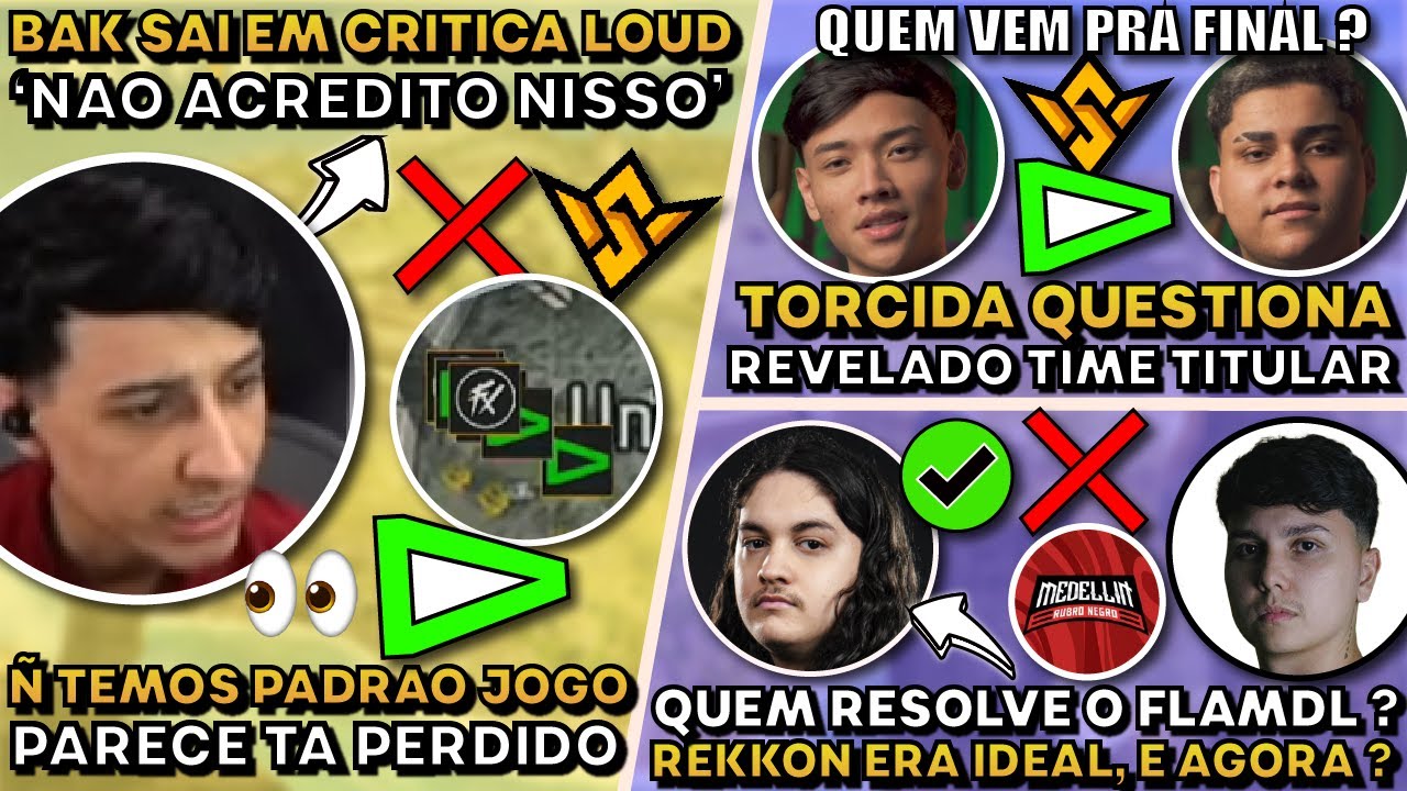 BAK SAI EM CRITICA A LOUD! QUEM RESOLVERIA O FLAMDL ? REVELADO TIME ...