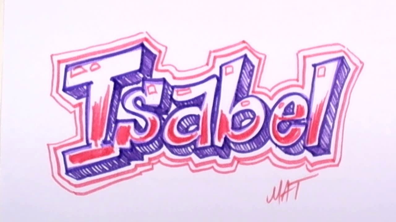 Graffiti Writing Isabel Name Design 33 In 50 Names Promotion YouTube