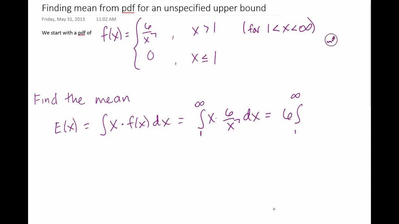 Find Expected Value From Pdf With Unspecified Upper Bound YouTube