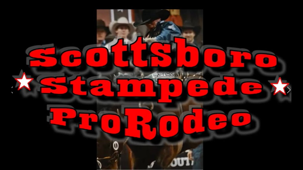 Scottsboro Stampede Pro Rodeo - 06/20/2026 - Rodeo Information