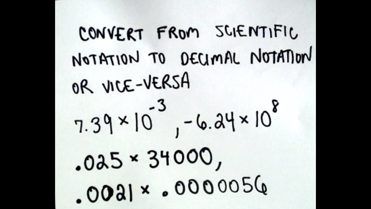 Converting Between Scientific Notation And Decimal Notation YouTube
