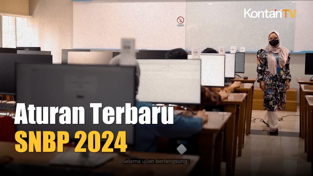 Segera Dimulai, Ini Aturan SNBP 2024 Terbaru | Kontan News