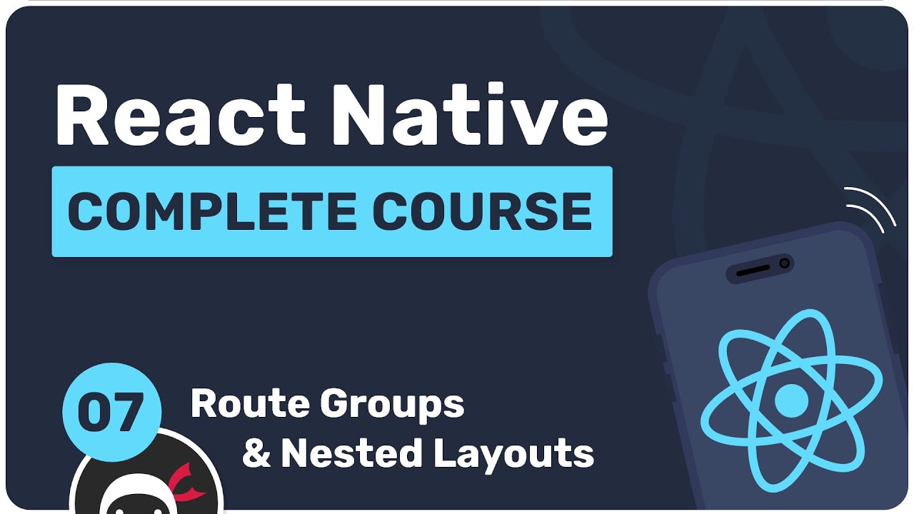 Complete React Native Tutorial 7 Route Groups And Nested Layouts 0466