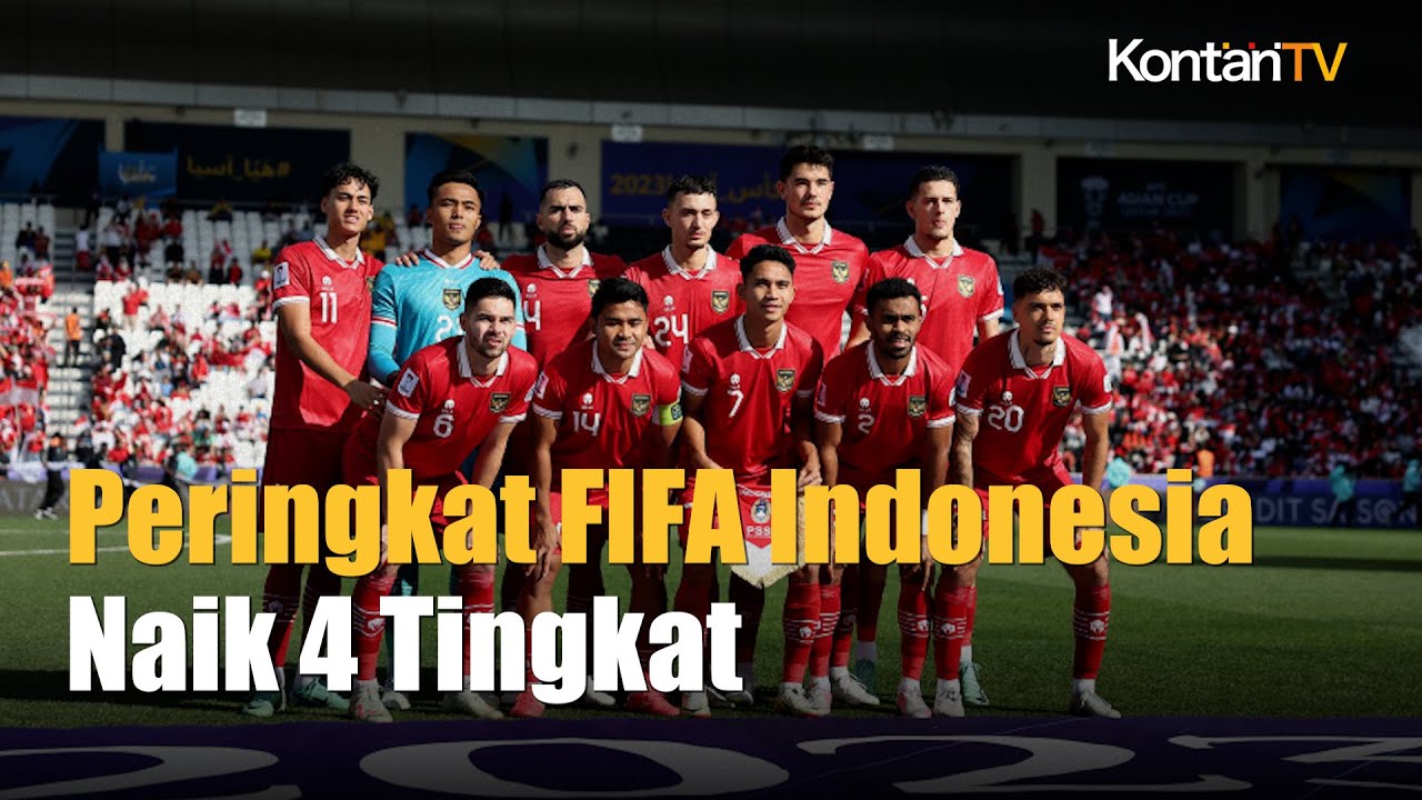 Peringkat FIFA Indonesia Naik 4 Tingkat Menjadi 142 | Kontan News