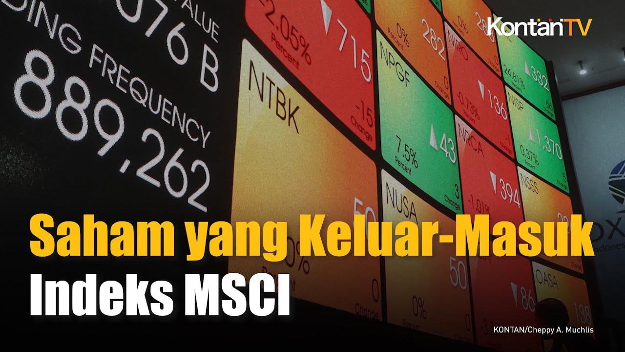 Berlaku 26 November 2024, Ini Saham yang Keluar-Masuk Indeks MSCI