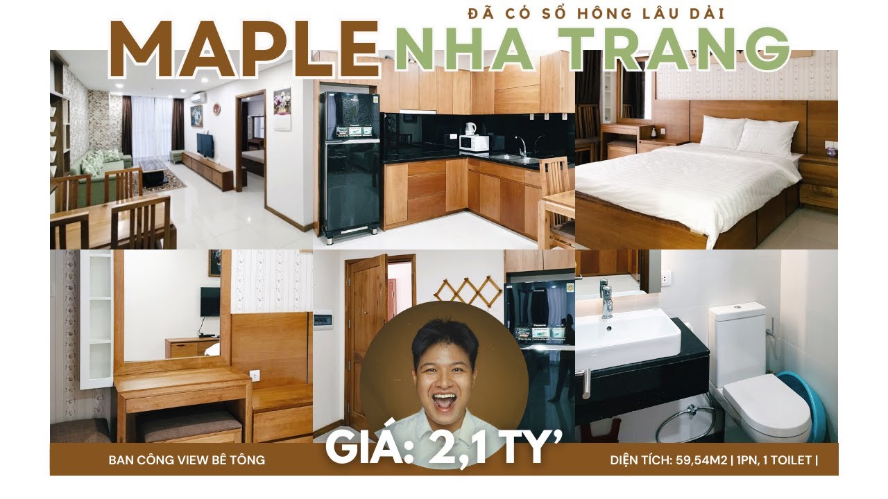 Bán căn hộ Maple Nha Trang với ban công view bê tông gần 60m2 full nội thất chỉ 2,1tỷ LH 0778 ...