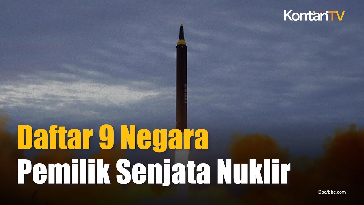 Daftar 9 Negara Pemilik Senjata Nuklir di Dunia: Israel Ada, Iran Tak Ada