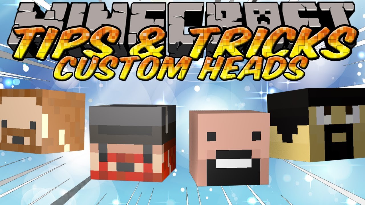 Minecraft Tips and Tricks - Custom Player Heads using NBT Edit and Head ...