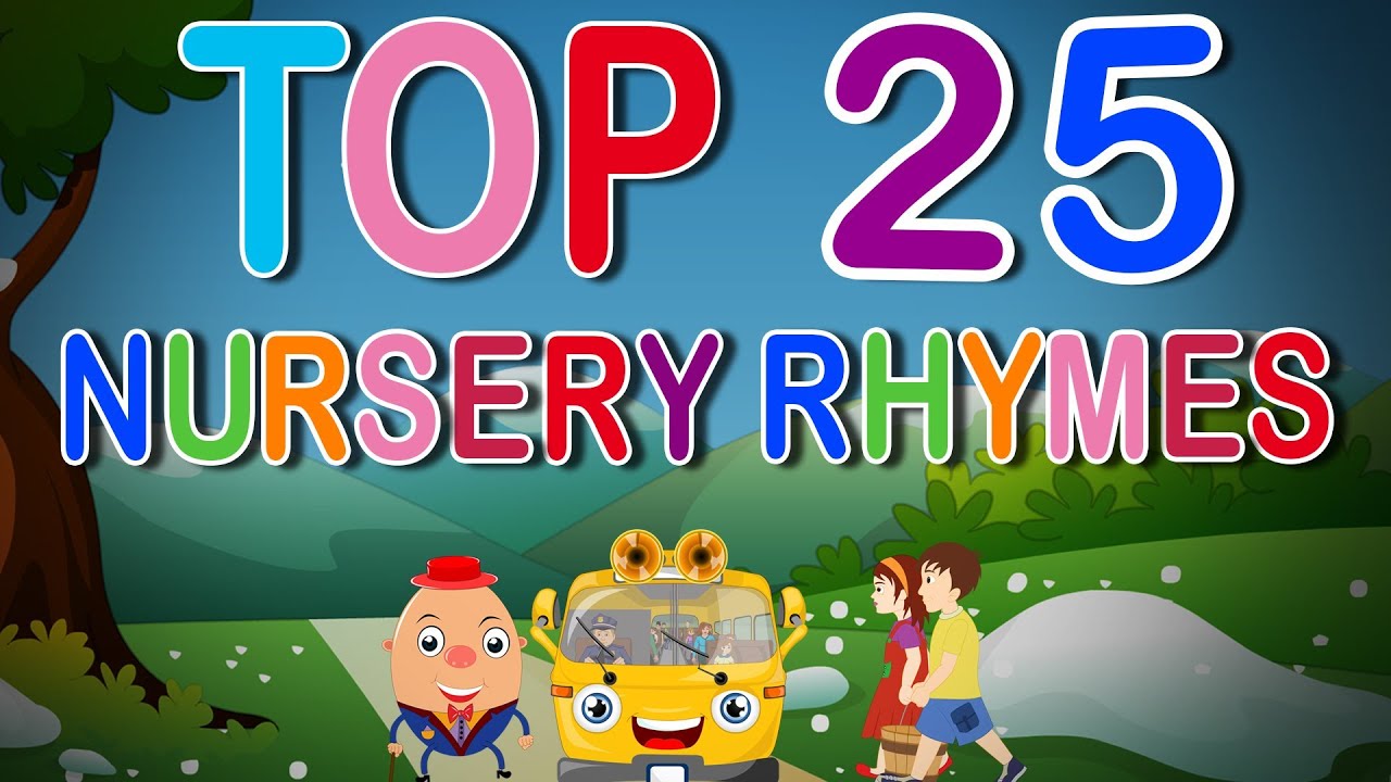 Top 25 Nursery Rhymes English Nursery Rhymes Collection For Children
